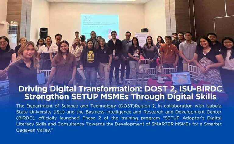 Driving Digital Transformation: DOST 2 ISU-BIRDC Strengthen SETUP MSMEs ...